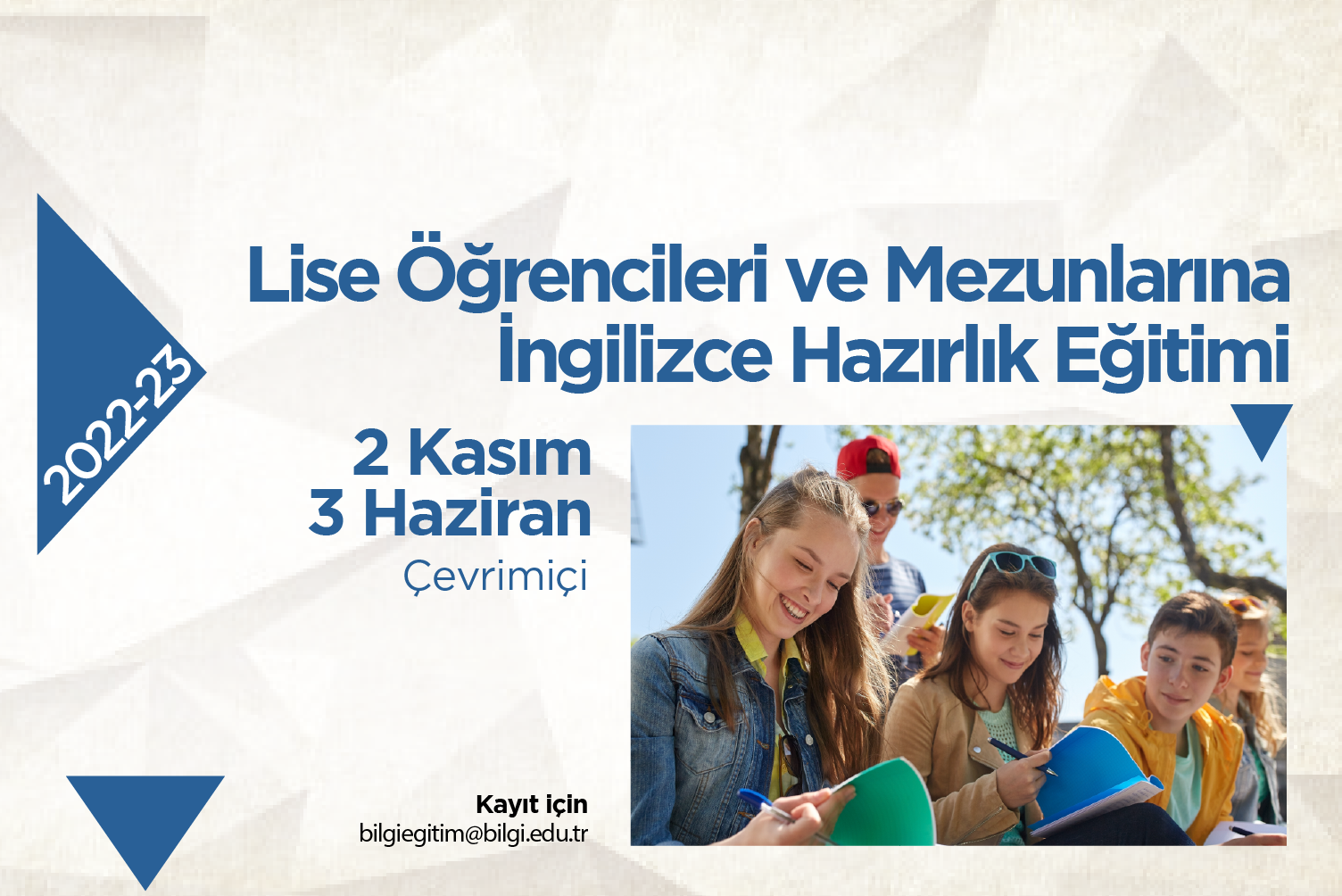Lise Öğrencileri ve Mezunlarına İngilizce Hazırlık Eğitimi